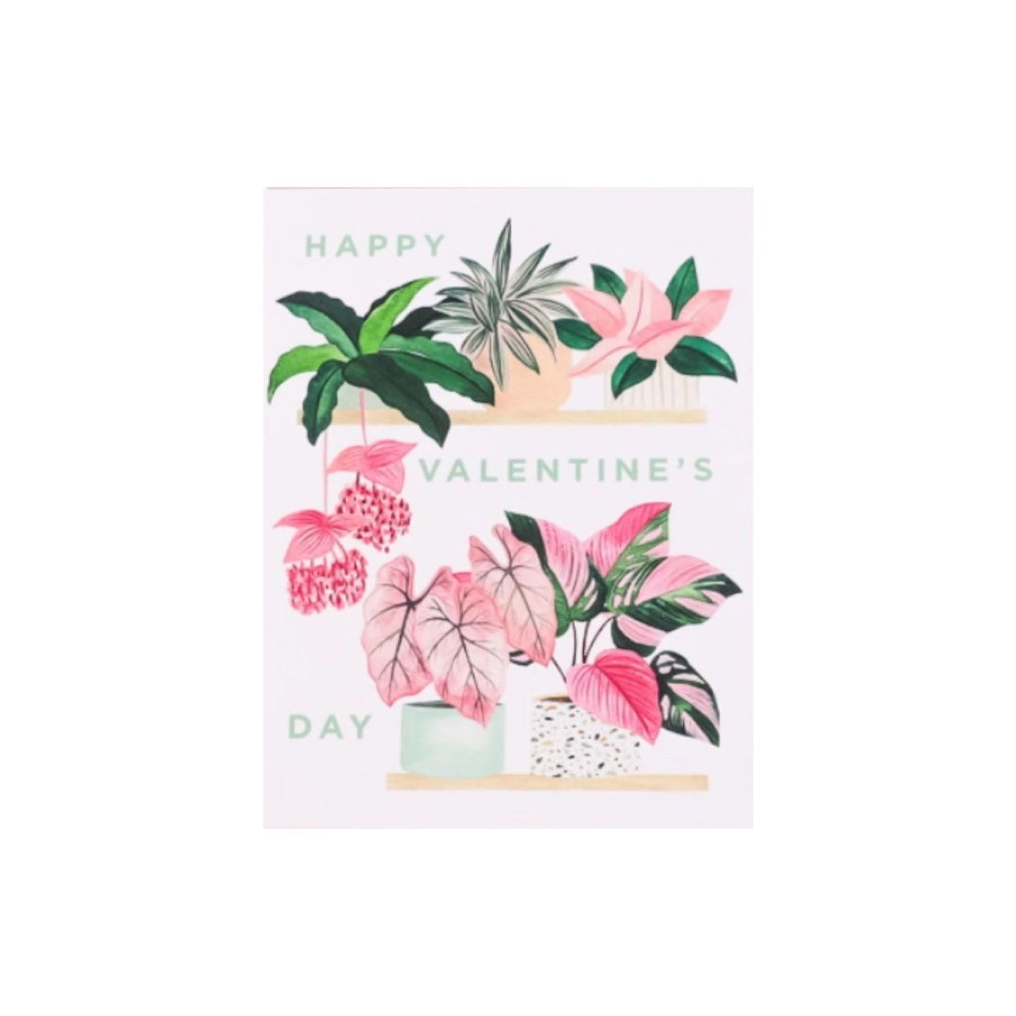 Valentine's Day Plant Shelf Card - Green Fresh Florals + Plants